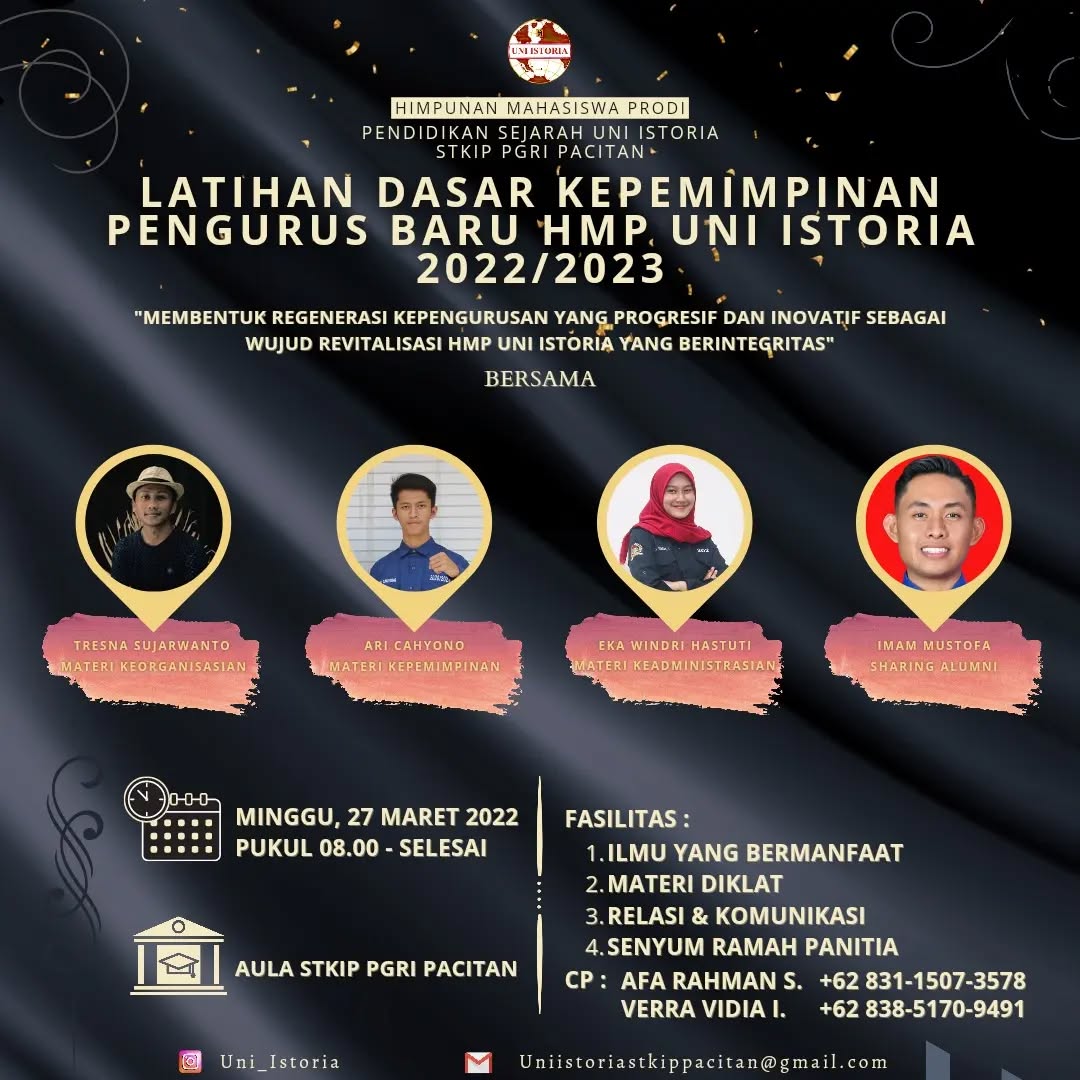 LATIHAN DASAR KEPEMIMPINAN PENGURUS BARU HMP UNI ISTORIA PENDIDIKAN SEJARAH 2022/2023 ...